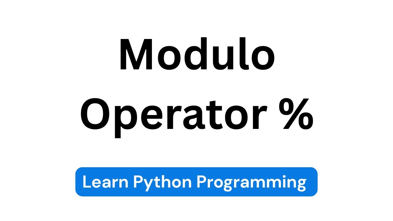 How Python's modulo operator works | Python Tutorials