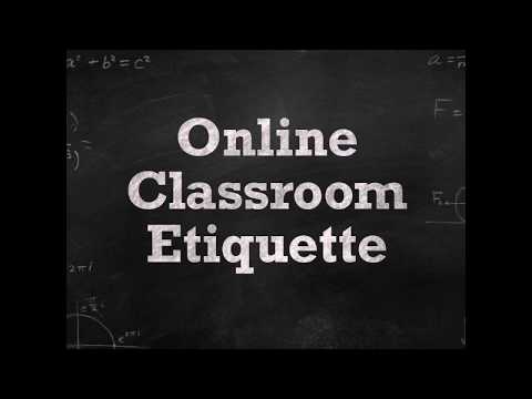 Online Classroom Etiquette