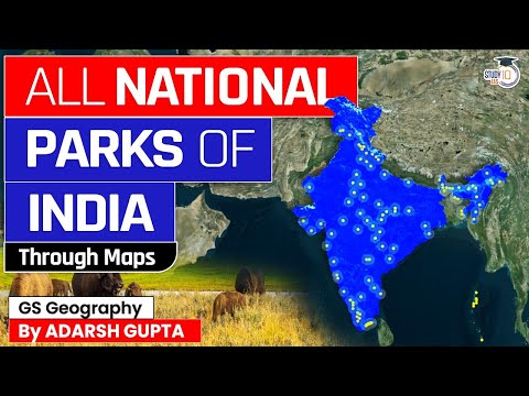 All National Parks of India through Maps | 106 National Parks | StudyIQ IAS