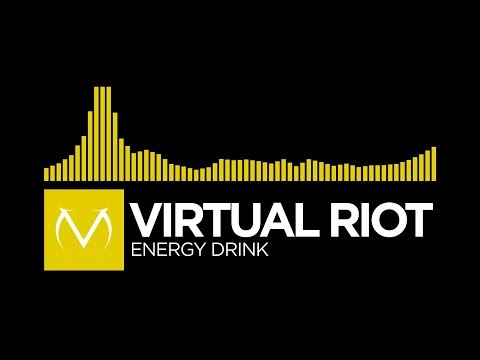 [Electro] - Virtual Riot - Energy Drink [Free Download]