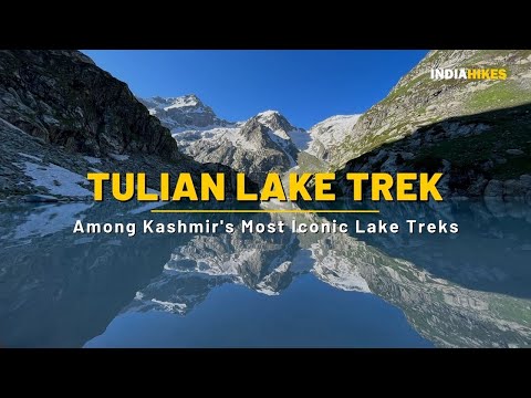 Tulian Lake Trek 2023 - Treks In Jammu and Kashmir - Indiahikes