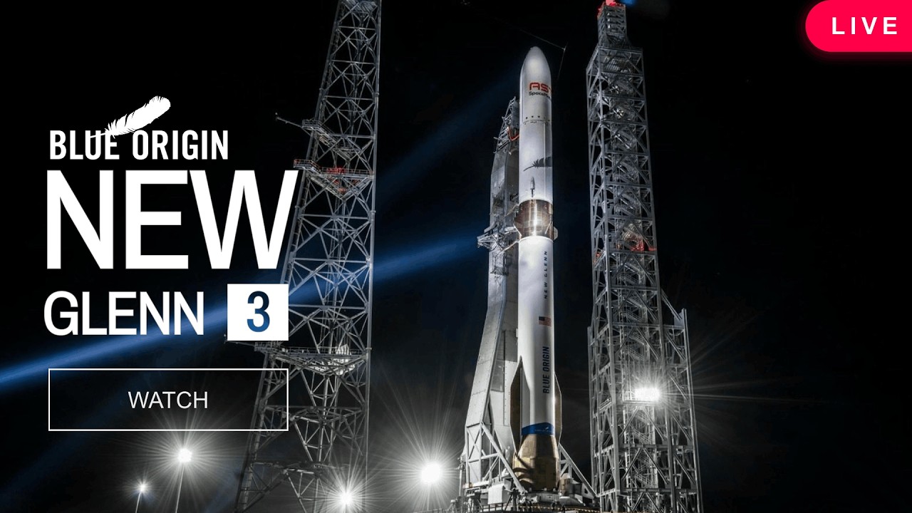 New Glenn Mission NG-3 Webcast. Blue Origin Mission Updates.