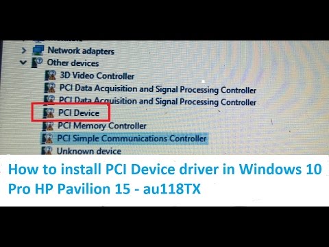 How to install PCI Device driver software for Realtek PCIE CardReader in HP Pavilion 15 - au118TX