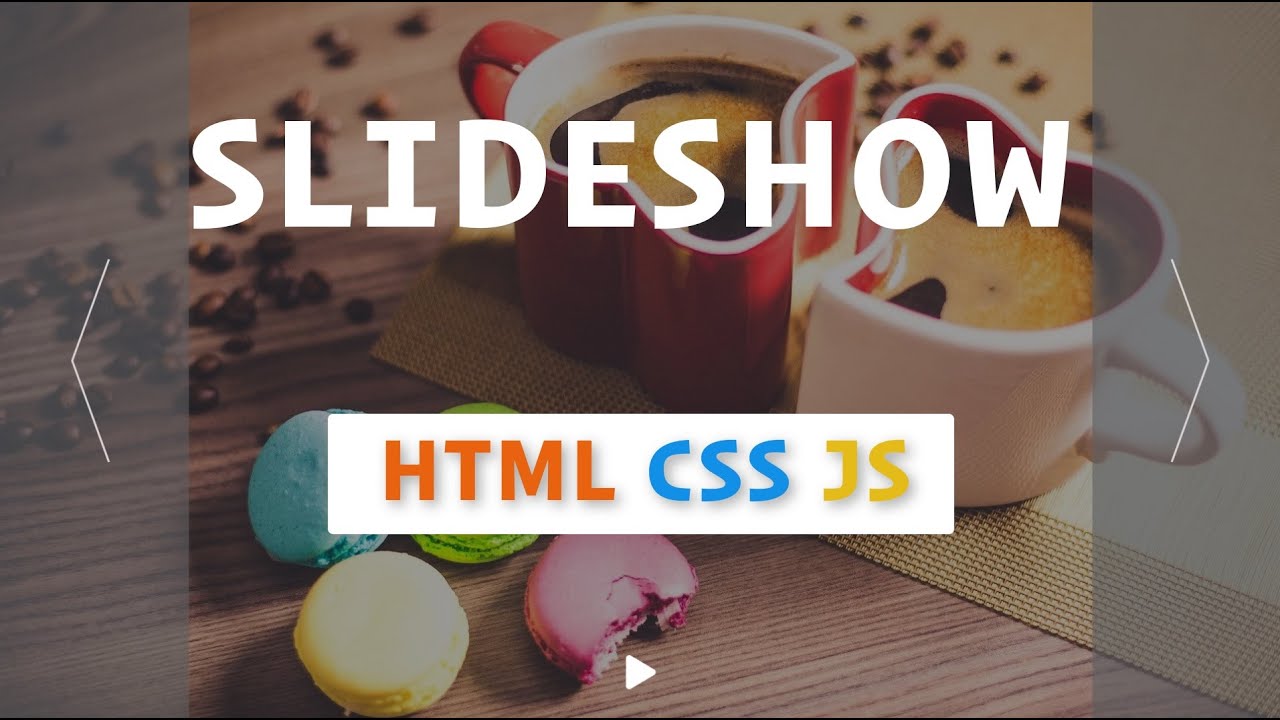 Slideshow with HTML, CSS, and JavaScript / How to create Slideshow using HTML, CSS, and JavaScript