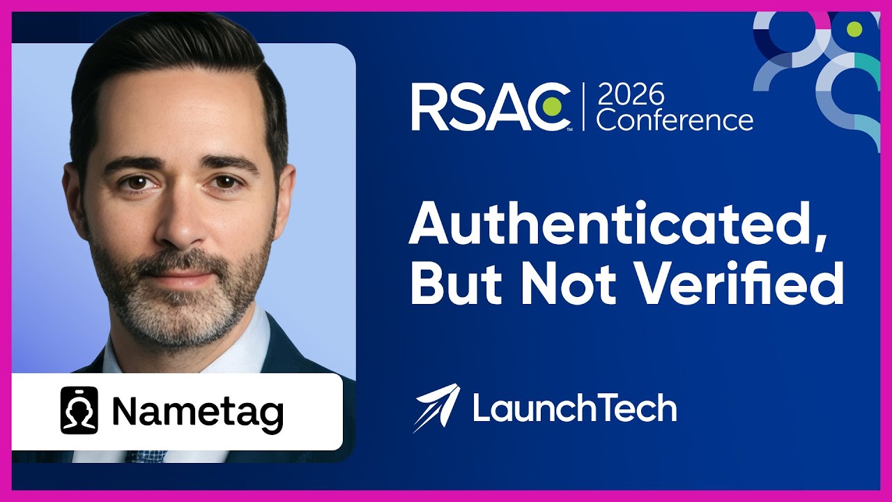 Authenticated, But Not Verified: The Workforce Identity Gap - Aaron Painter