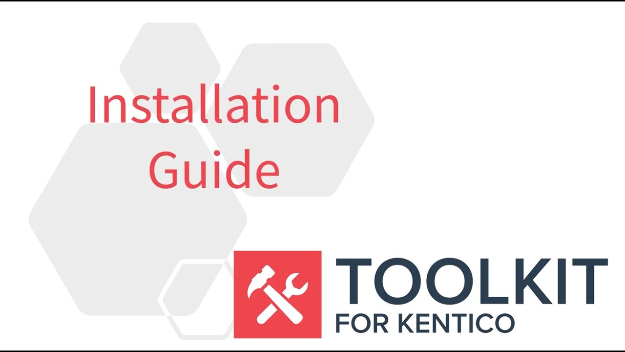 Toolkit For Kentico Installation Walkthrough