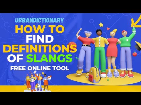 urbandictionary com – find definitions of slangs and informal words