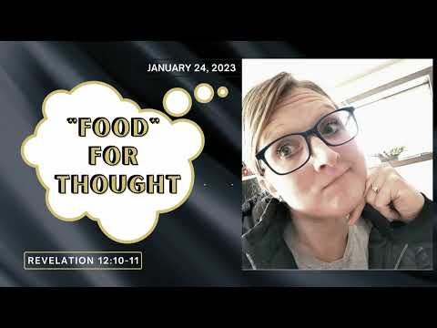 "Food" for Thought - Revelation 12:10-11