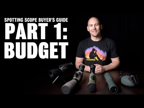 Spotting Scope Buyer's Guide | Part 1 - Budget