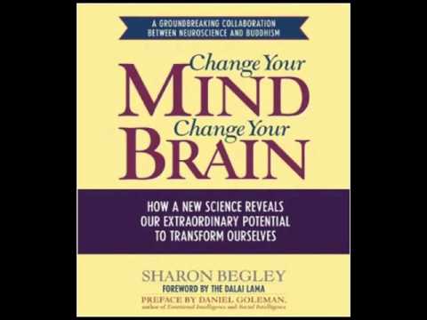Train Your Mind, Change Your Brain by Sharon Begley--Audiobook Excerpt