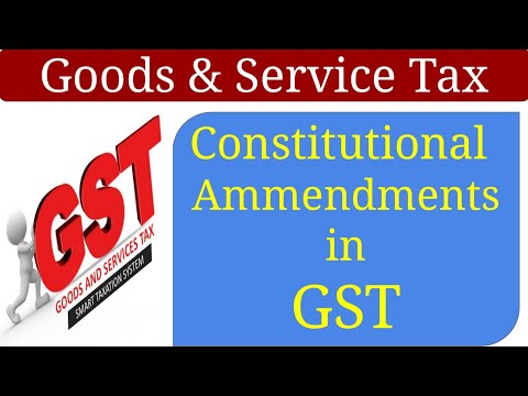Constitutional Amendment in GST | Goods and Service Tax | GST Article 246 A, 269 A, 279 A, 366