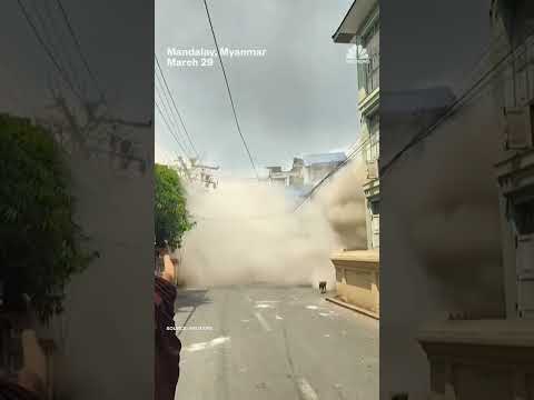 Building collapse in Myanmar earthquake epicenter caught on camera
