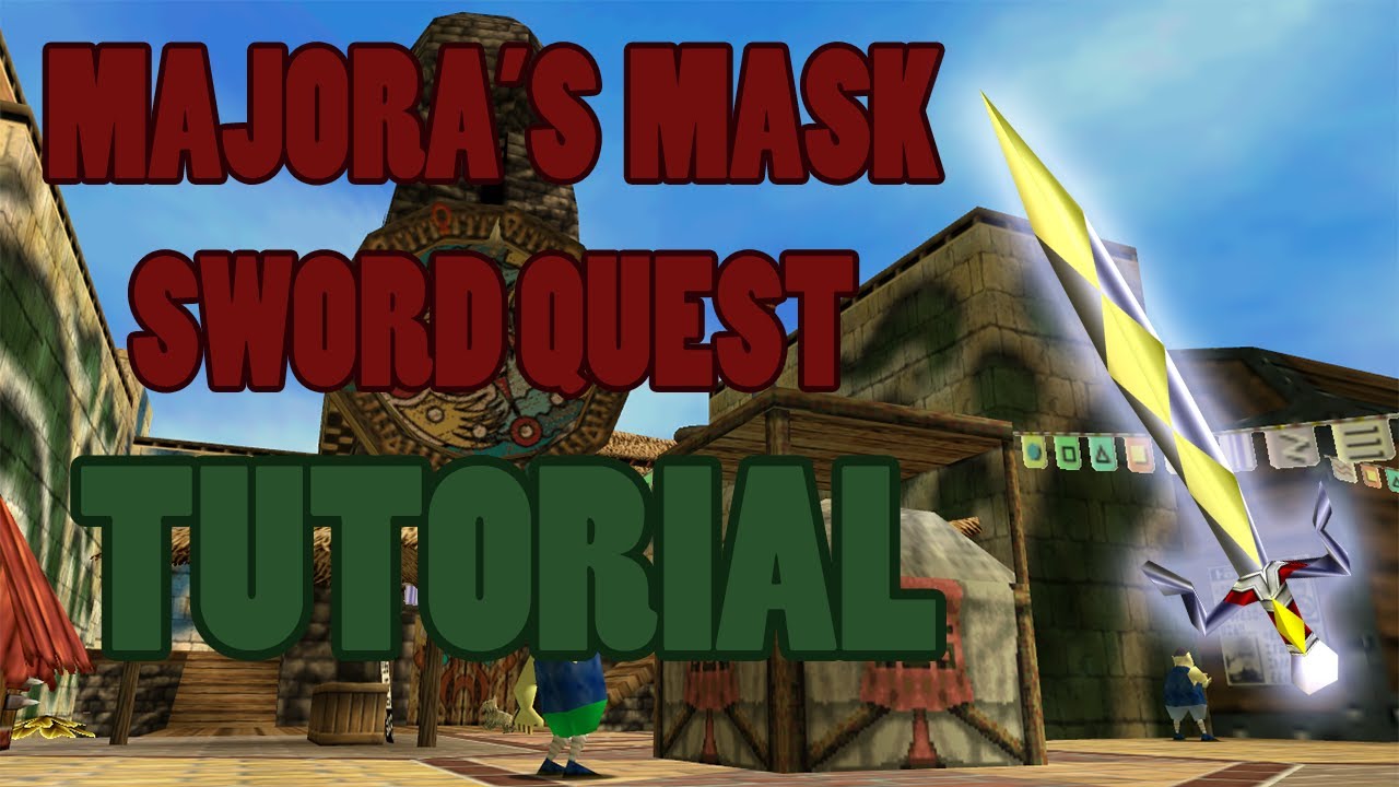 Majora's Mask: Sword Quest Tutorial