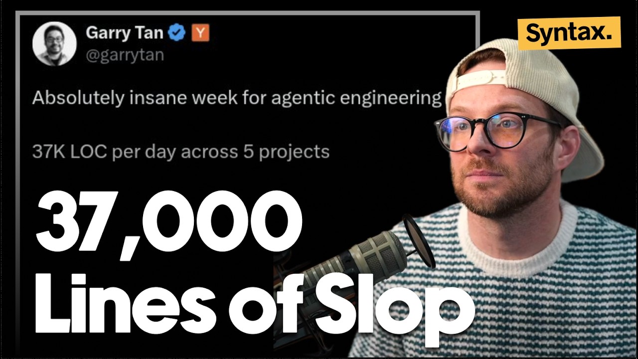 37,000 Lines of Slop