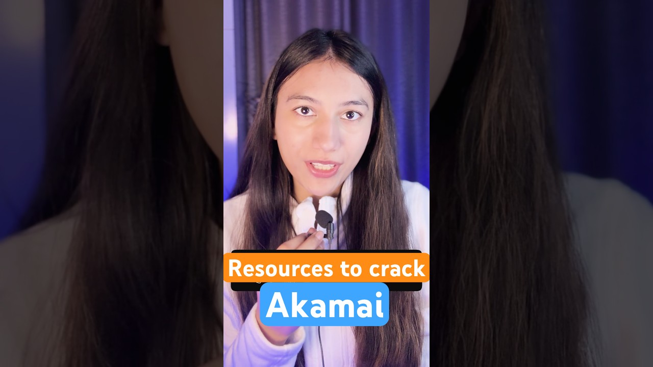 Crack Akamai SDE: Best Resources (2025) | #viral #freshers