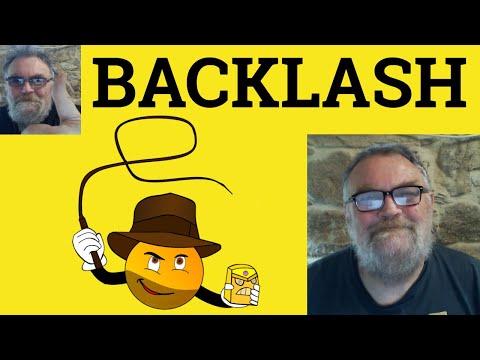 π΅ Backlash Meaning - Backlash Defined - Backlash Examples - Backlash Definition - Vocabulary Builder