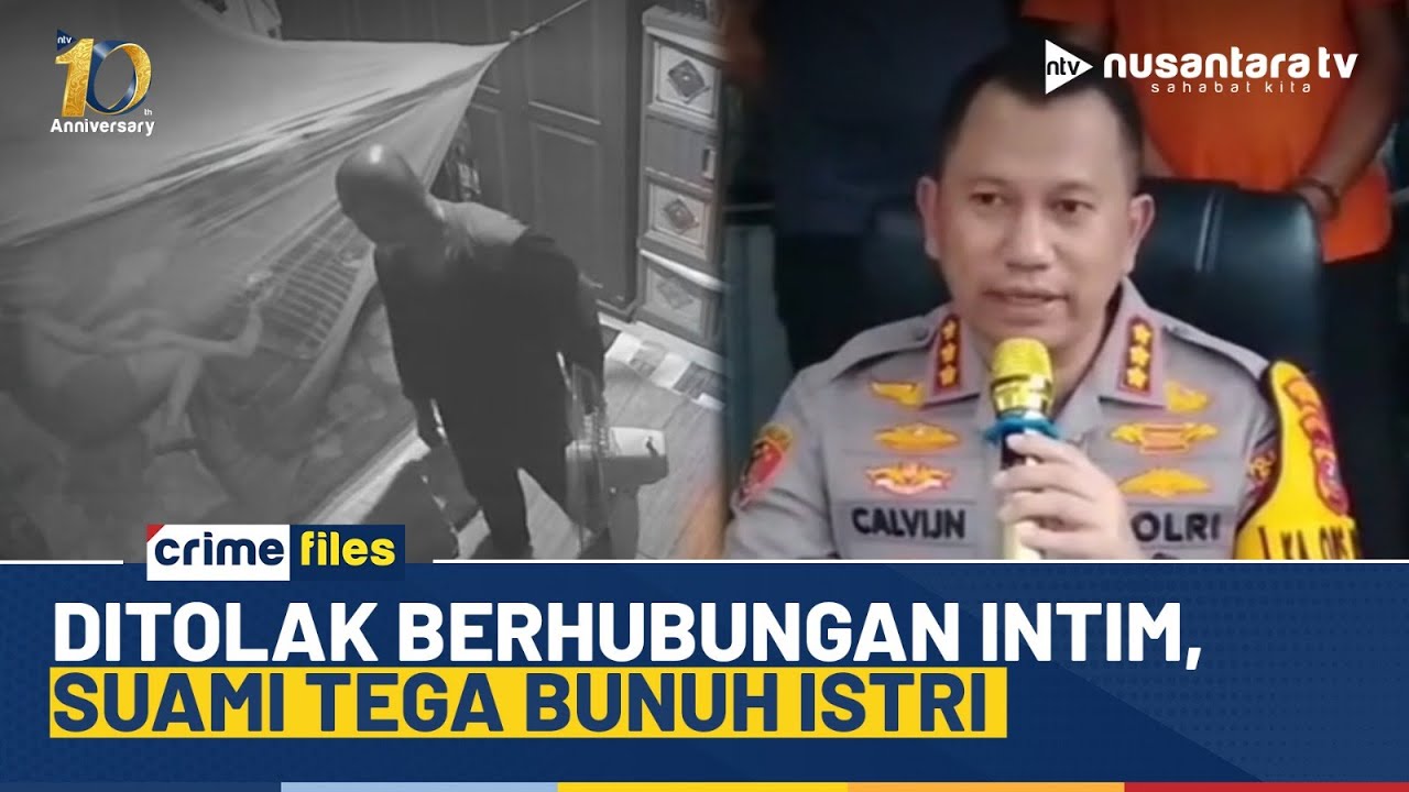 Ngeri! Detik-detik Suami Bunuh Istri di Dalam Kamar Gegara Ditolak Berhubungan Intim | CRIME FILES