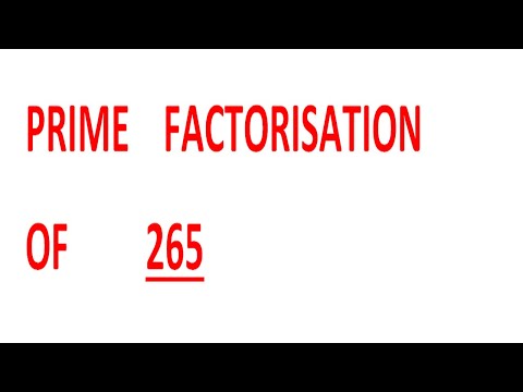 PRIME FACTORISATION OF 265