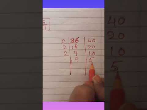 # factors of 36 and 40 #math