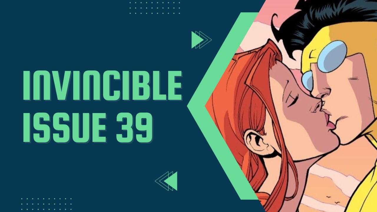 Invincible Comics Volume 8: My Favorite Martian, Part-4 | Issue #39 | The Indian Cinephile