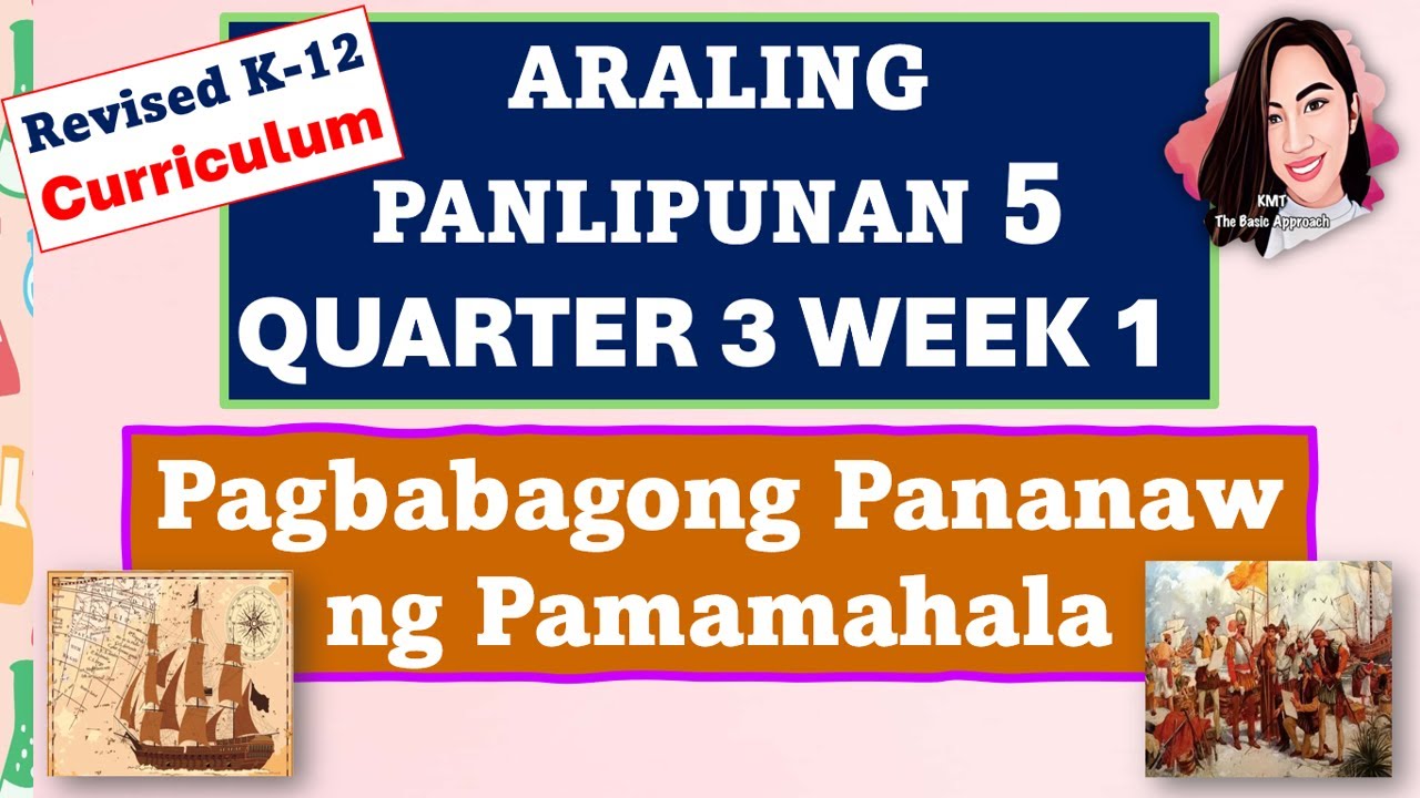 ARALING PANLIPUNAN 5 QUARTER 3 WEEK 1 REVISED K-12 CURRICULUM #aralingpanlipunan5quarter3week1