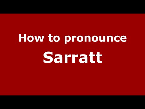 How to pronounce Sarratt (English/UK) - PronounceNames.com