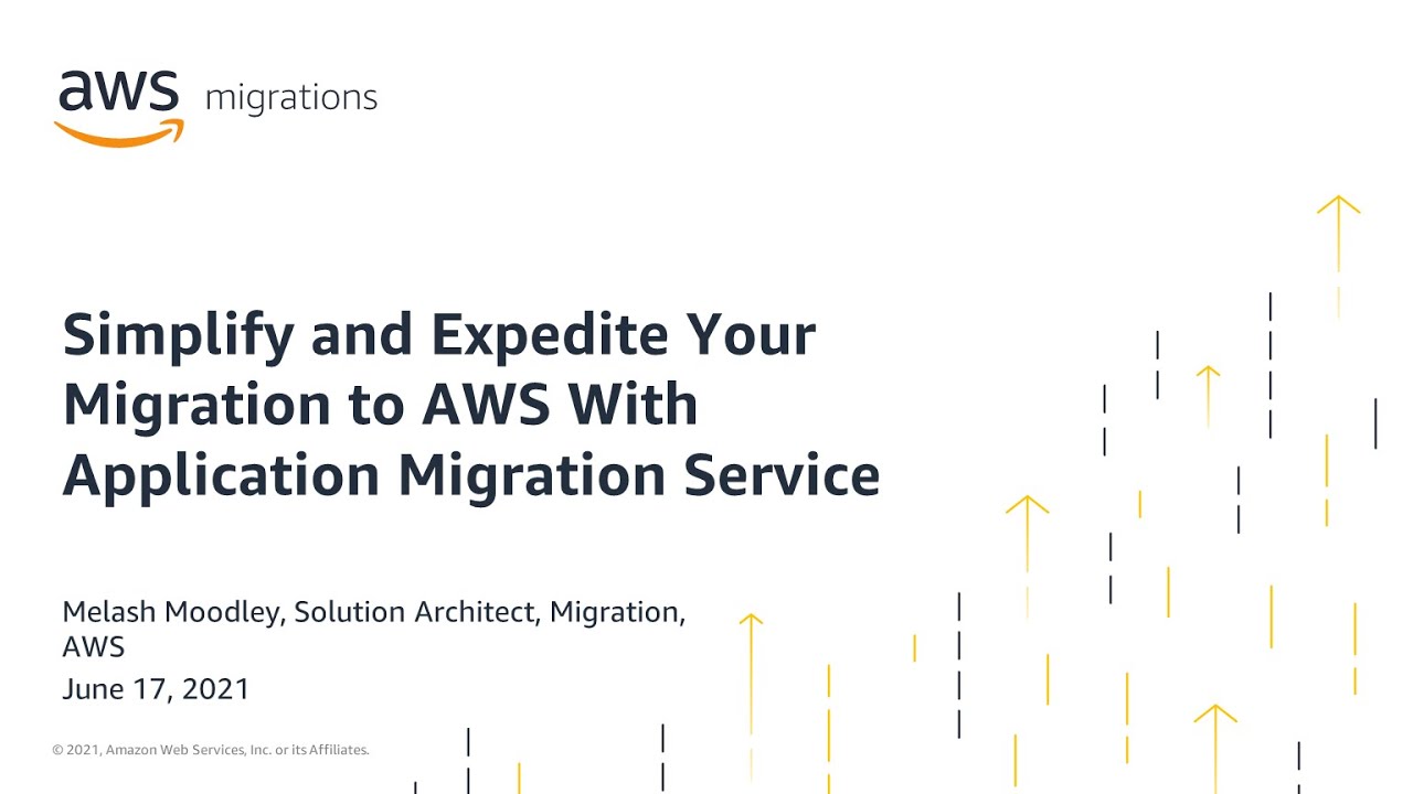 Simplify and Expedite Your Migration to AWS With AWS Application Migration Service