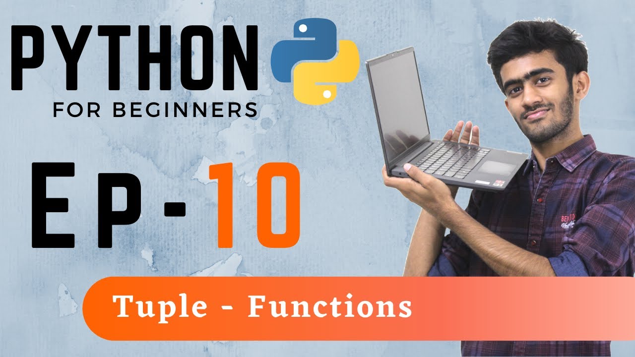 Python for Beginners | Ep -010 | Tuple Functions | Tamil | code io