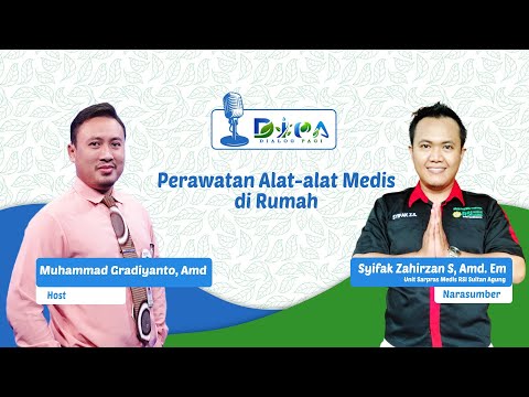 Perawatan Alat-alat Medis di Rumah | DIPA (Dialog Pagi), 30 Desember 2021