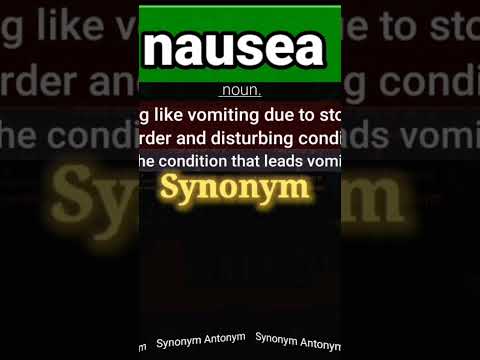 what is nausea | meaning of nausea #nausea #what_is_nausea #meaning_of_nausea @SynonymAntonym
