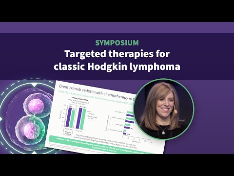 Symposium | Targeted therapies for classic Hodgkin lymphoma