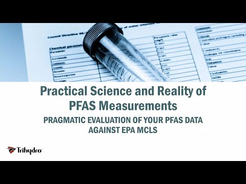 Trihydro Presents: Assessing Your PFAS Data Against EPA MCLs