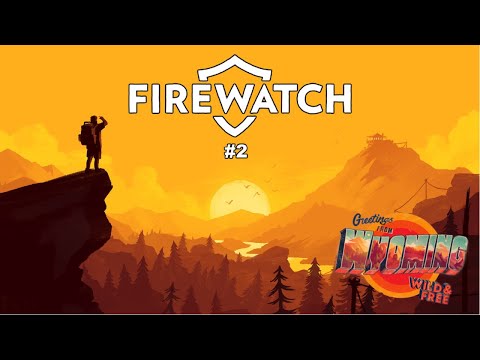 Steam Community :: Video :: I DIDN'T DO IT! FIREWATCH #2 (Gameplay Walk ...