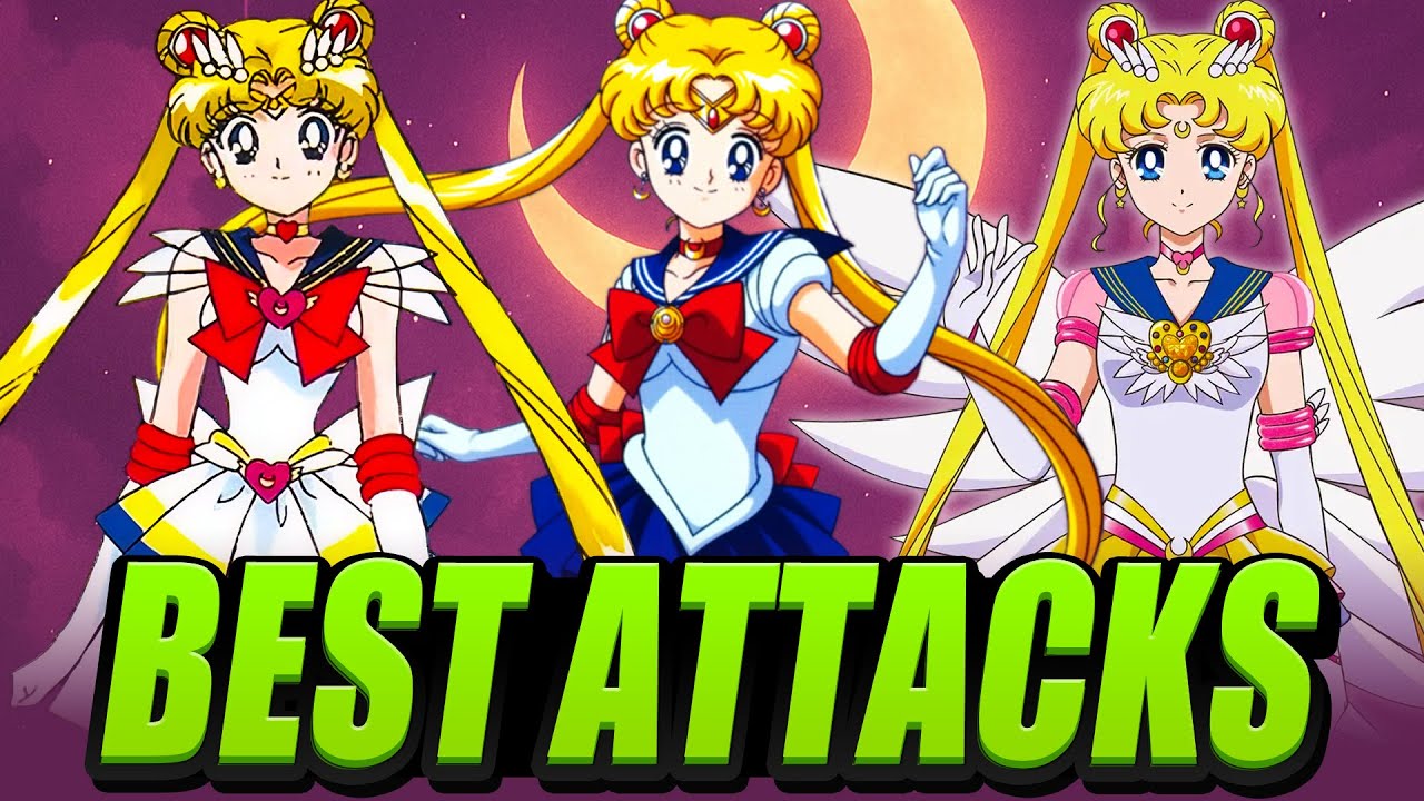 Sailor Moon Anime Attacks Ranked!