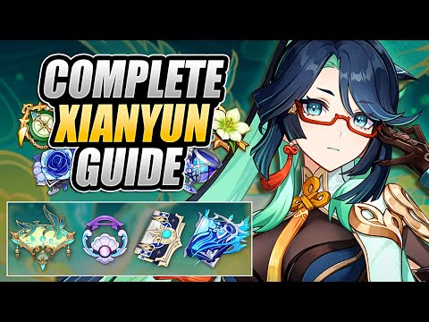 COMPLETE XIANYUN GUIDE: How To Play, Best Builds (DPS & Support), Weapons, Artifacts, Teams & MORE