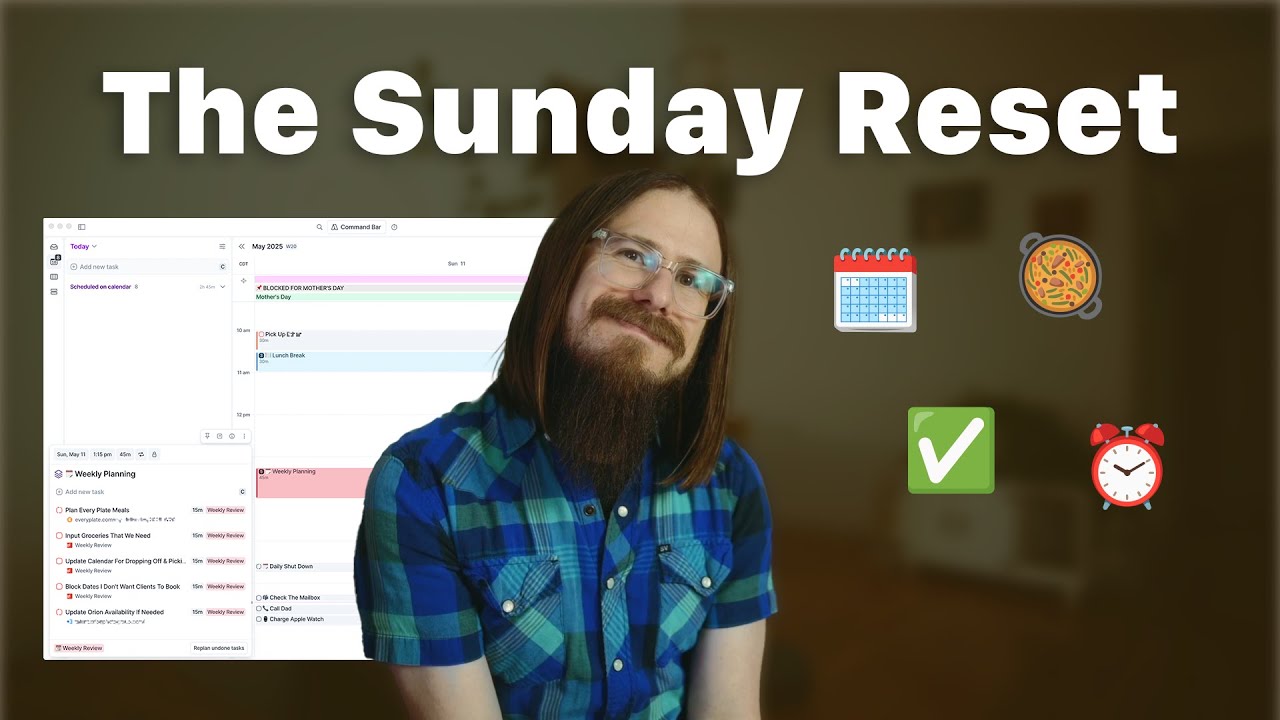 Weekly Reset Routine That Keeps My Life Organized (Using Akiflow!)