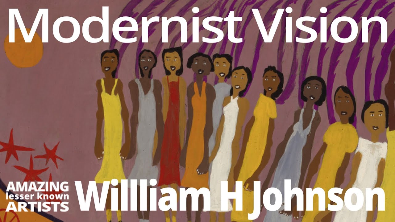WILLIAM H JOHNSON: Academic Master Turned Folk-Art Innovator