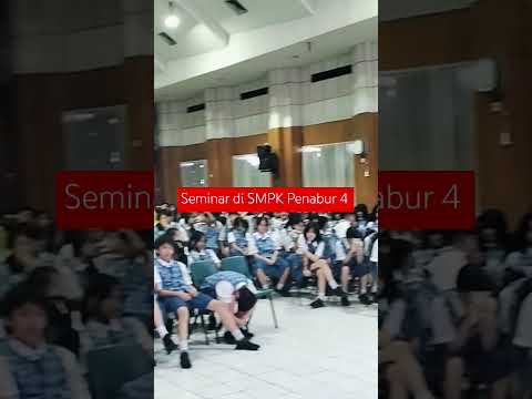 Suasana Pembukaan Kegiatan Seminar Untuk Peserta Didik di SMPK Penabur 4 Jakut