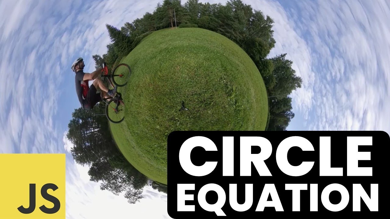 Circle Equation Explained with JavaScript