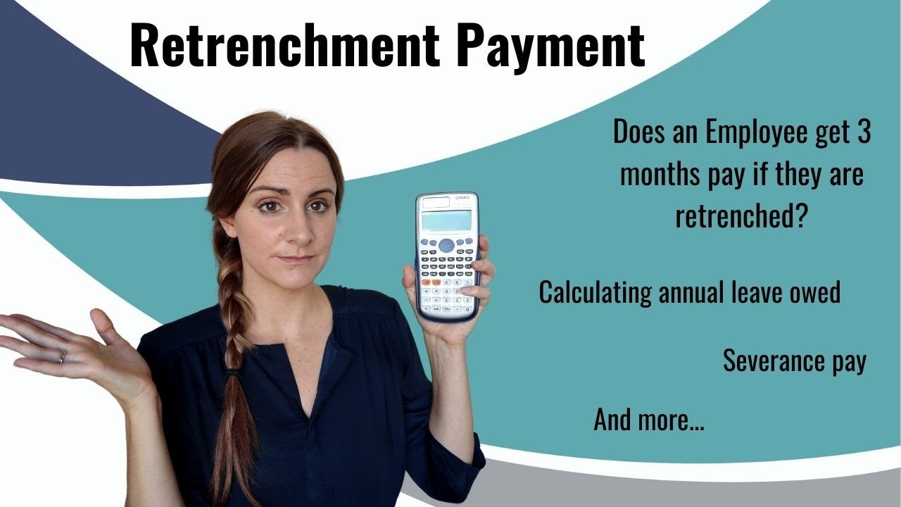 Understanding Employee Entitlements During Retrenchment in South Africa ...