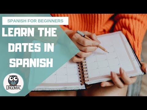 How to read dates in Spanish (fechas en español) - Learn Latin American Spanish for Beginners!