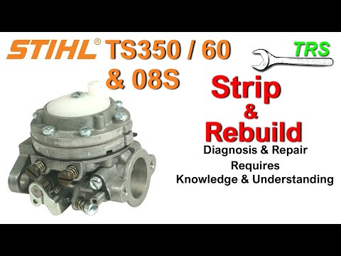 Stihl TS350/TS360/08S - Carburetor Clean, Service, Strip & Rebuild Part 1 - Chainsaw Won't Start