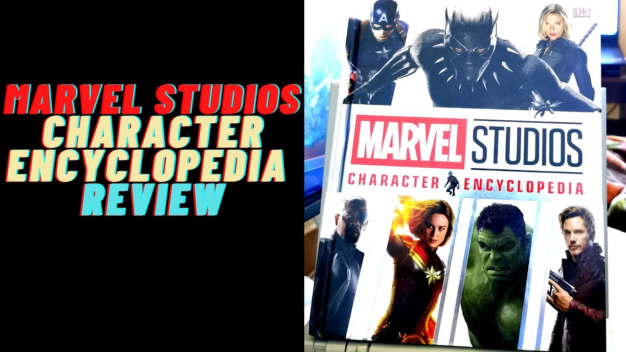 Marvel Studios Character Encyclopedia Review