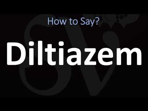 How to Pronounce Diltiazem? (CORRECTLY)