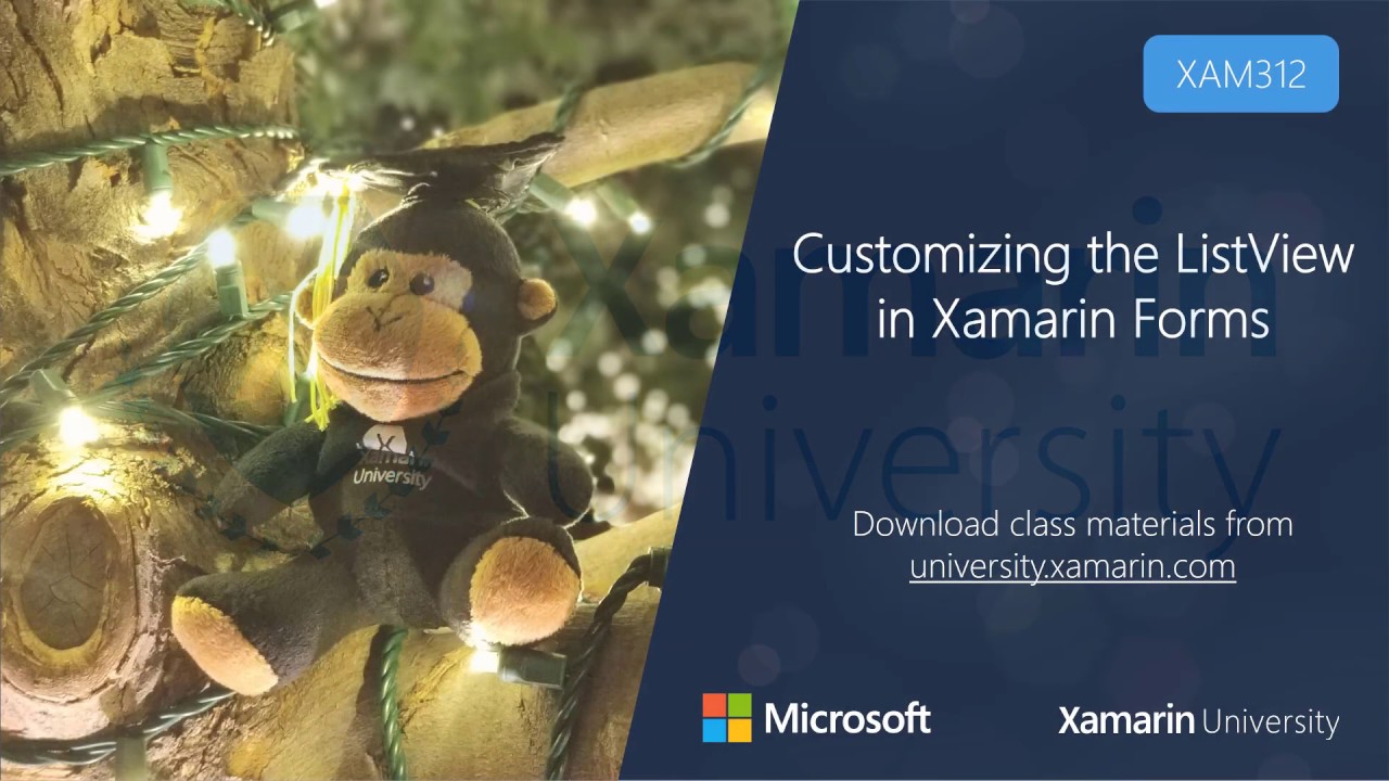 XAM312 - Customizing the ListView in Xamarin.Forms - Rob Gibbens