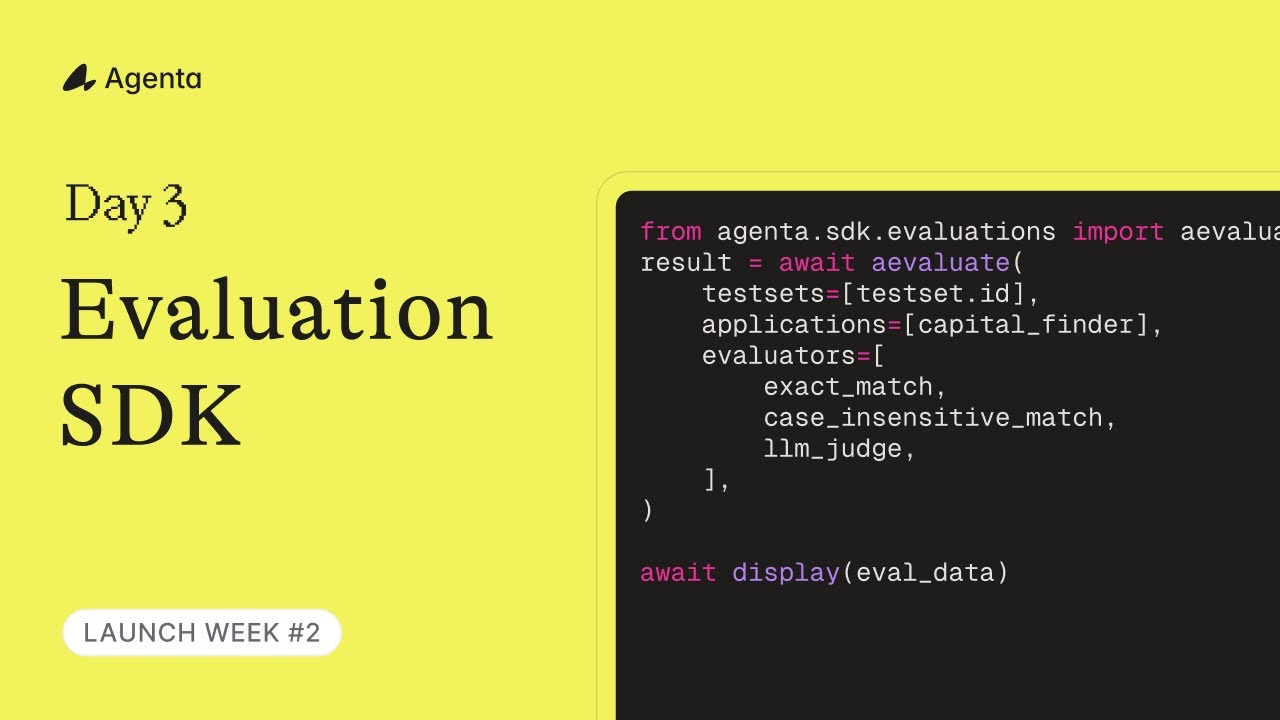Evaluation SDK for Multi-Step AI Agents | Agenta Launch Week Day 3