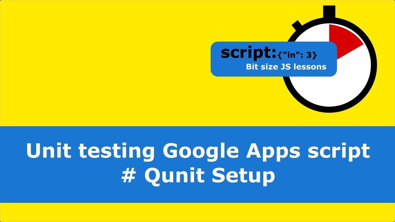 Unit testing Google Apps script # Qunit Setup