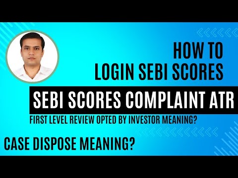 SEBI new scores login II How to check SEBI scores complaint status II How to file SEBI SCORES ATR