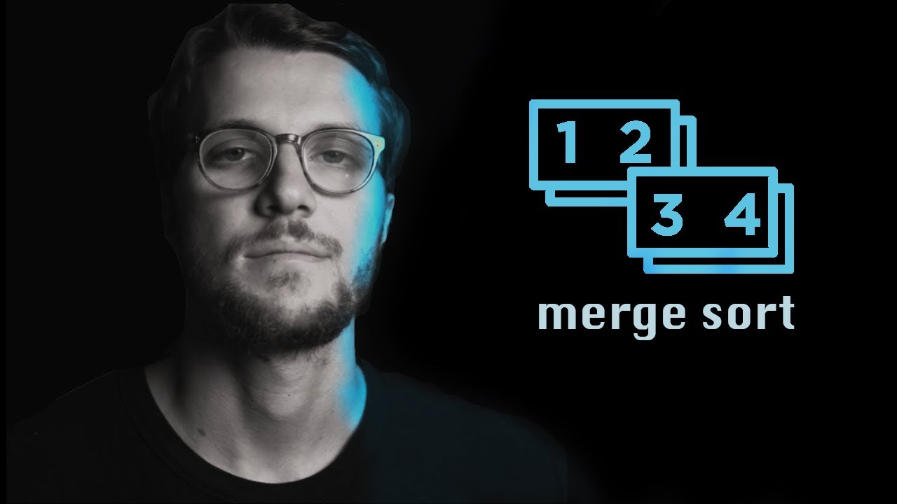 Merge Sort - Coding Algorithms Explained