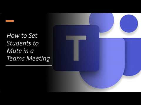 How to Set Students to Mute in Teams Meeting